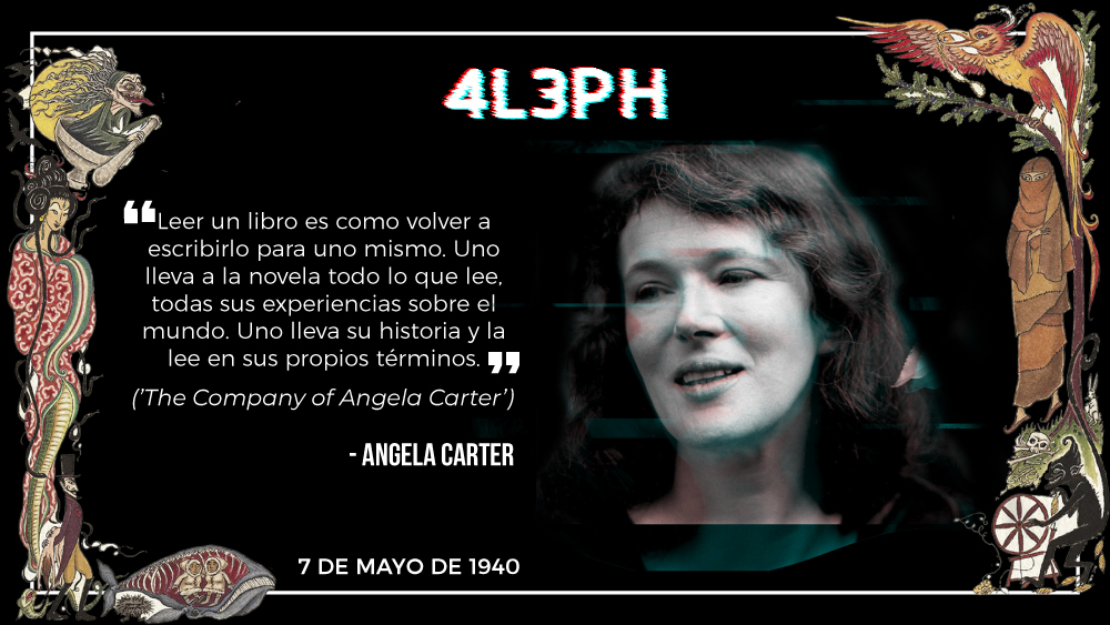 Angela Carter: Una fantástica escritora especulativa y su transgresora ...